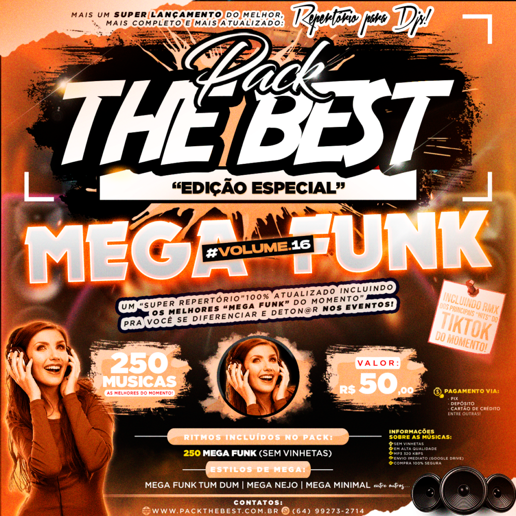 PACK THE BEST – ESPECIAL “MEGA FUNK VOL.16” – Pack The Best